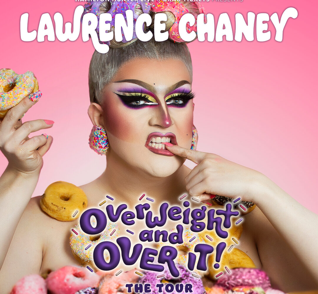 Lawrence Chaney: Overweight And Over It Show In Brighton - We Love Brighton